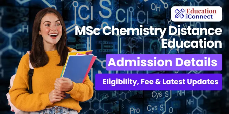 MSc Chemistry Distance Education Admission 2025 | IGNOU, Last Date ...