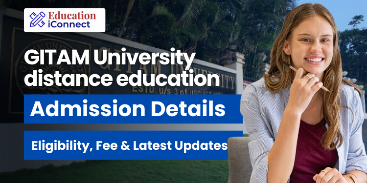 GITAM University Distance Education Admission | UG, PG Courses